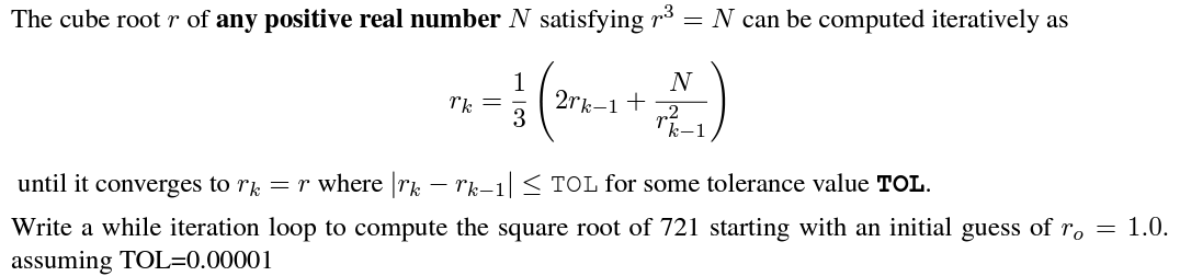 Solved The cube root r of any positive real number N | Chegg.com