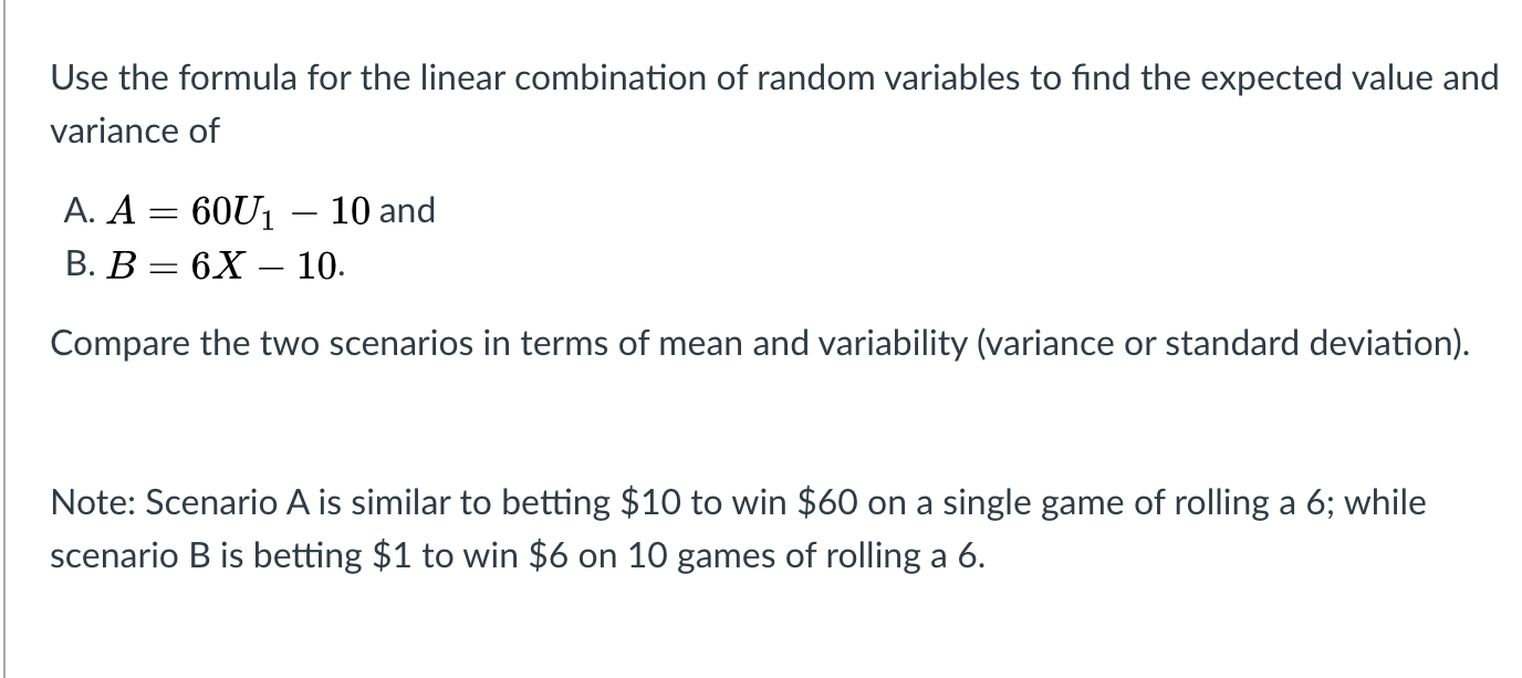 Solved Use the formula for the linear combination of random | Chegg.com