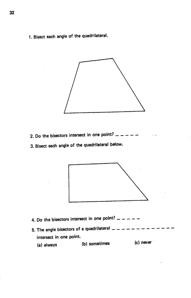 Solved 32 1. Bisect each angle of the quadrilateral. 2. Do | Chegg.com