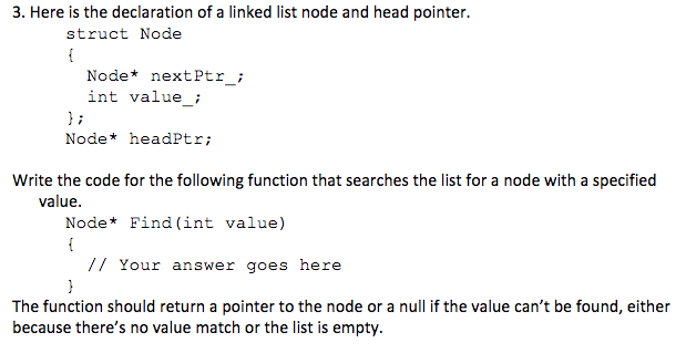 Solved 3. Here is the declaration of a linked list node and | Chegg.com