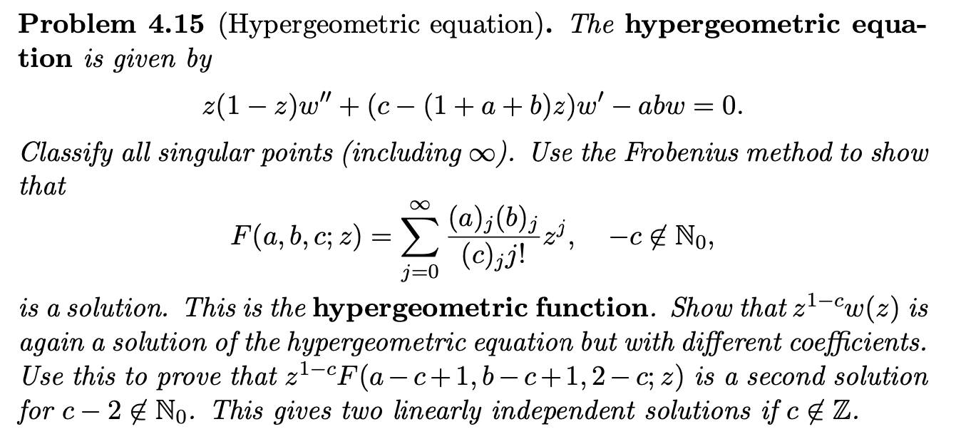 Solved = Problem 4.15 (Hypergeometric equation). The | Chegg.com