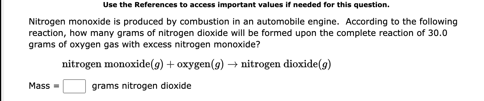 Solved Nitrogen monoxide is produced by combustion in an | Chegg.com