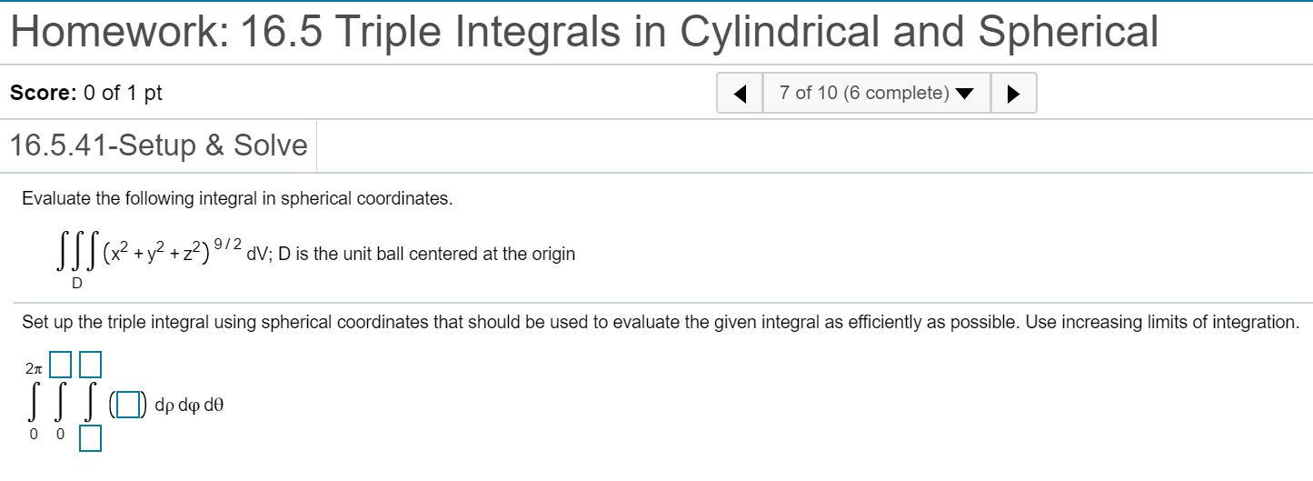Solved Homework: 16.5 Triple Integrals in Cylindrical and | Chegg.com