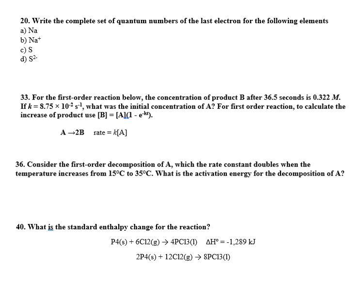 Solved 20. Write the complete set of quantum numbers of the | Chegg.com
