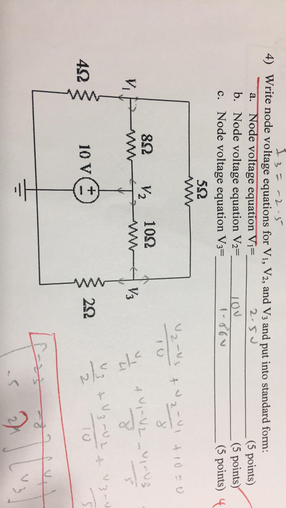 Solved +3 = -2.5 4) Write node voltage equations for V1, V2, | Chegg.com