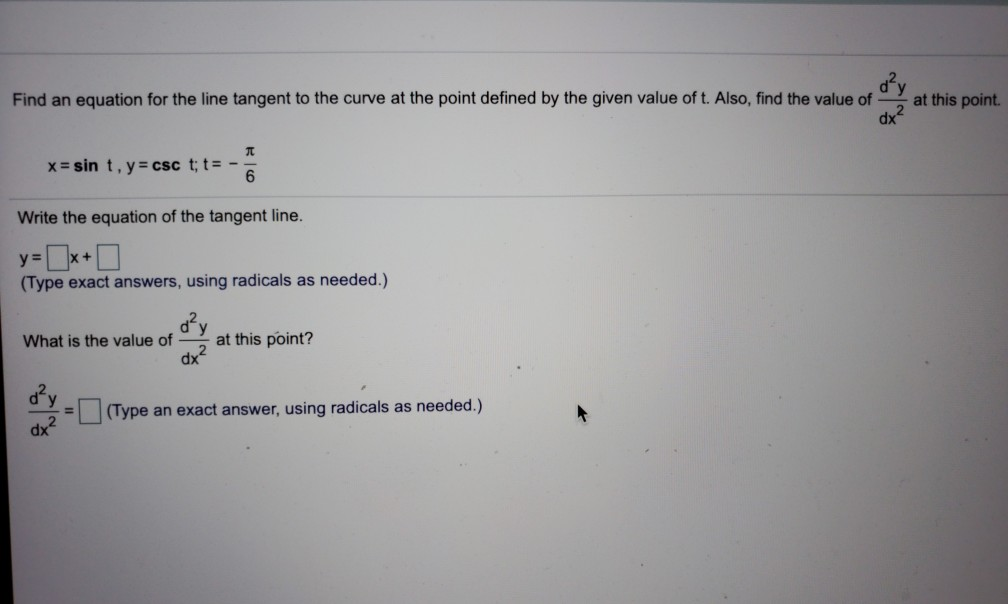 Solved Find an equation for the line tangent to the curve at | Chegg.com