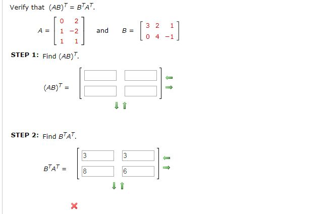 Solved Verify that (AB)T BTAT -5 0 -1 1-81 and B= 8 0 1 1-1J | Chegg.com