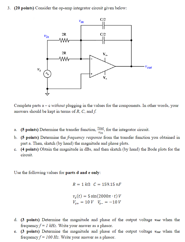 Solved ( 20 ﻿points) ﻿Consider the op-amp integrator circuit | Chegg.com