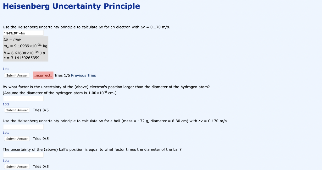 Solved Heisenberg Uncertainty Principle Use the Heisenberg | Chegg.com