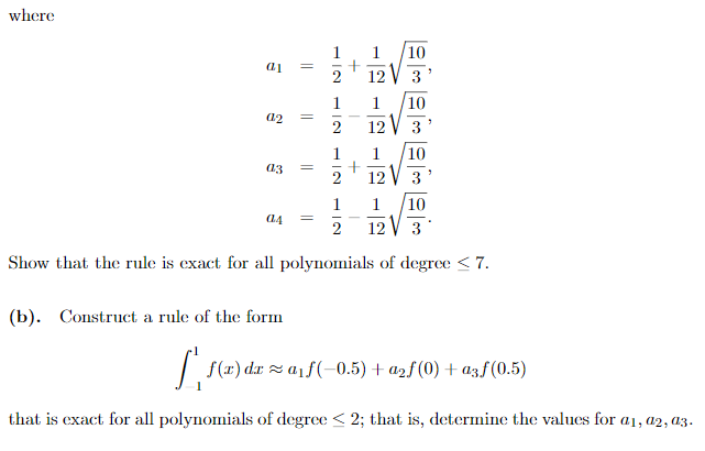 Solved 8. Gaussian Quadrature and Beyond (a). Consider the | Chegg.com