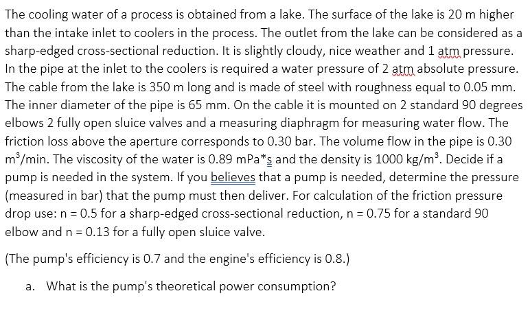 Solved The cooling water of a process is obtained from a | Chegg.com