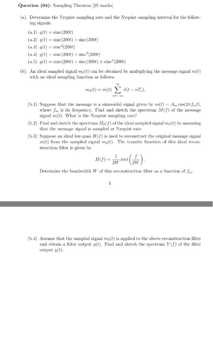 Solved (a). Determine the Nyquist sampling rate and the | Chegg.com