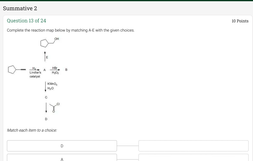 Solved Complete the reaction map below by matching A−E with | Chegg.com