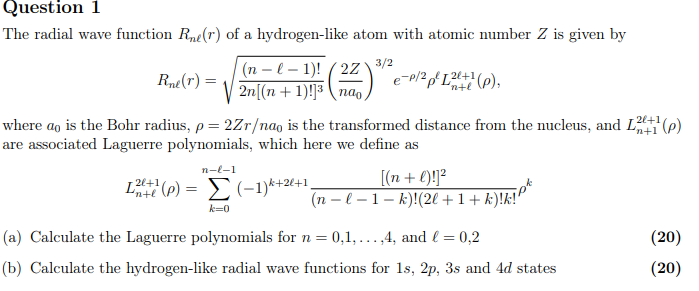 Solved Question 1 The radial wave function Re(r) of a | Chegg.com