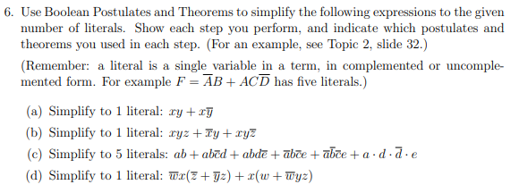 Solved 6. Use Boolean Postulates and Theorems to simplify | Chegg.com