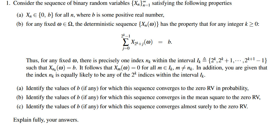 1. Consider the sequence of binary random variables | Chegg.com