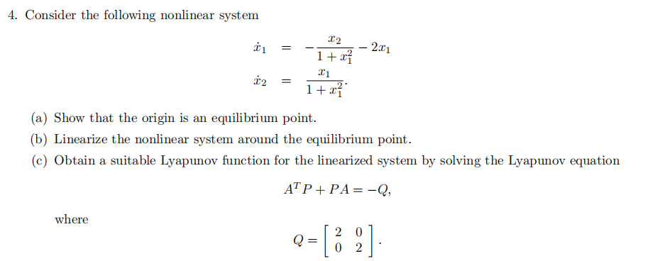 Solved 4. Consider the following nonlinear system | Chegg.com