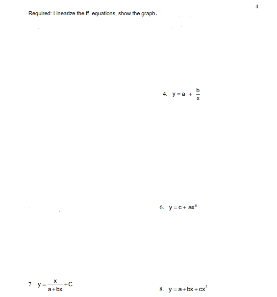 Solved Required: Linearize the ff. equations, show the | Chegg.com