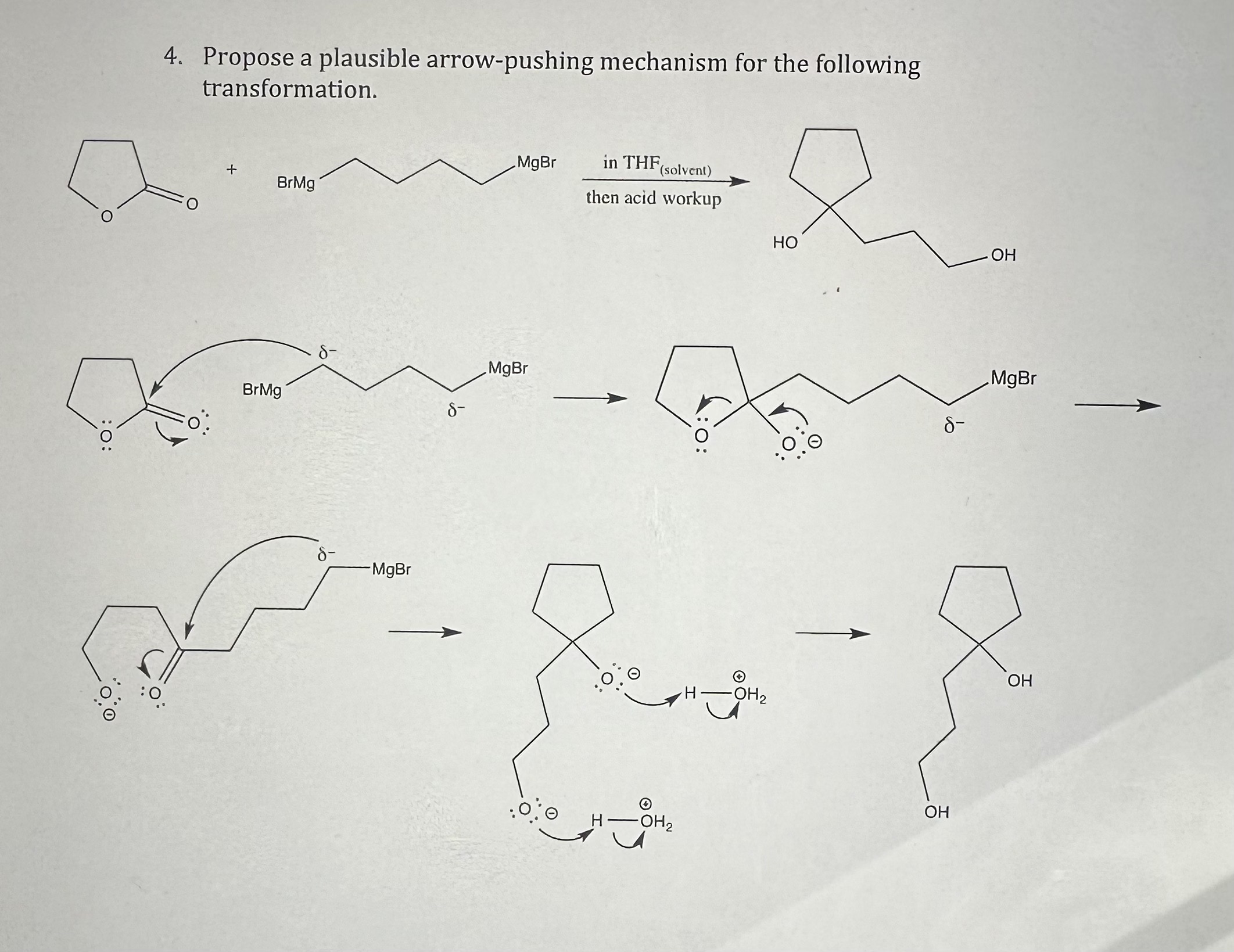 Solved Propose a plausible arrow-pushing mechanism for the | Chegg.com