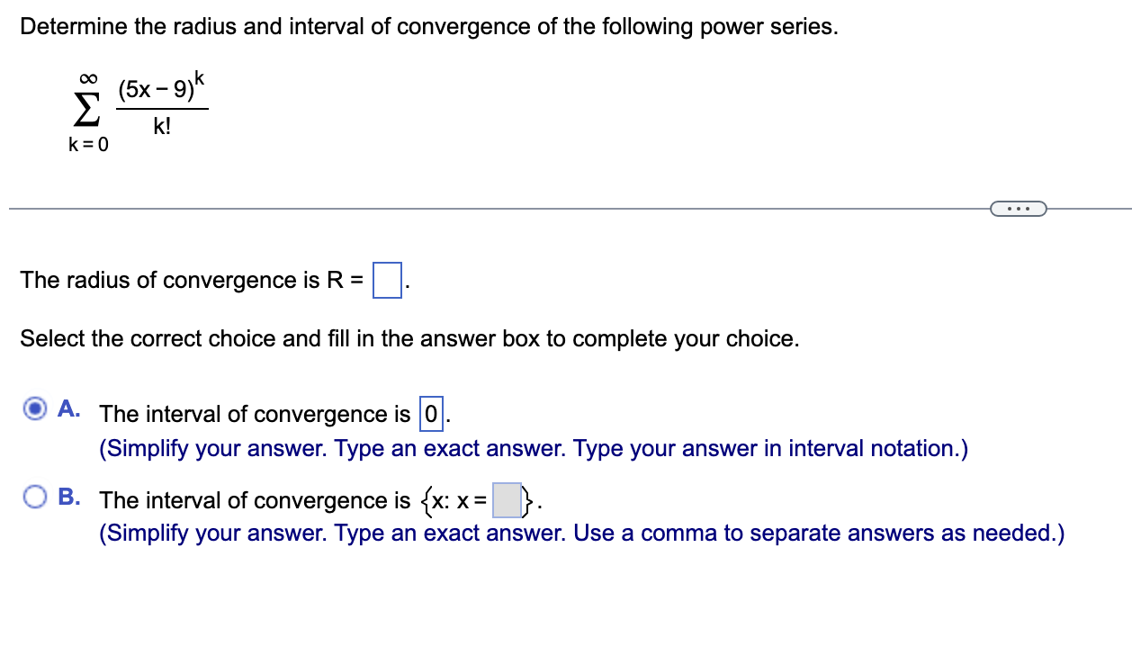 Solved Determine the radius and interval of convergence of | Chegg.com