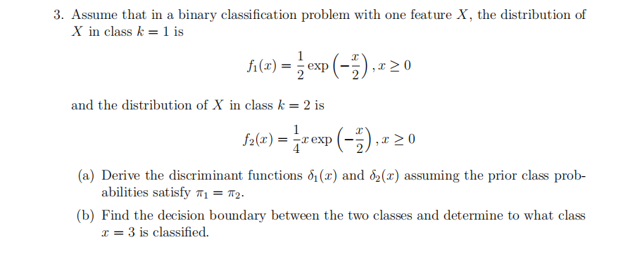 Assume that in a binary classification problem with | Chegg.com