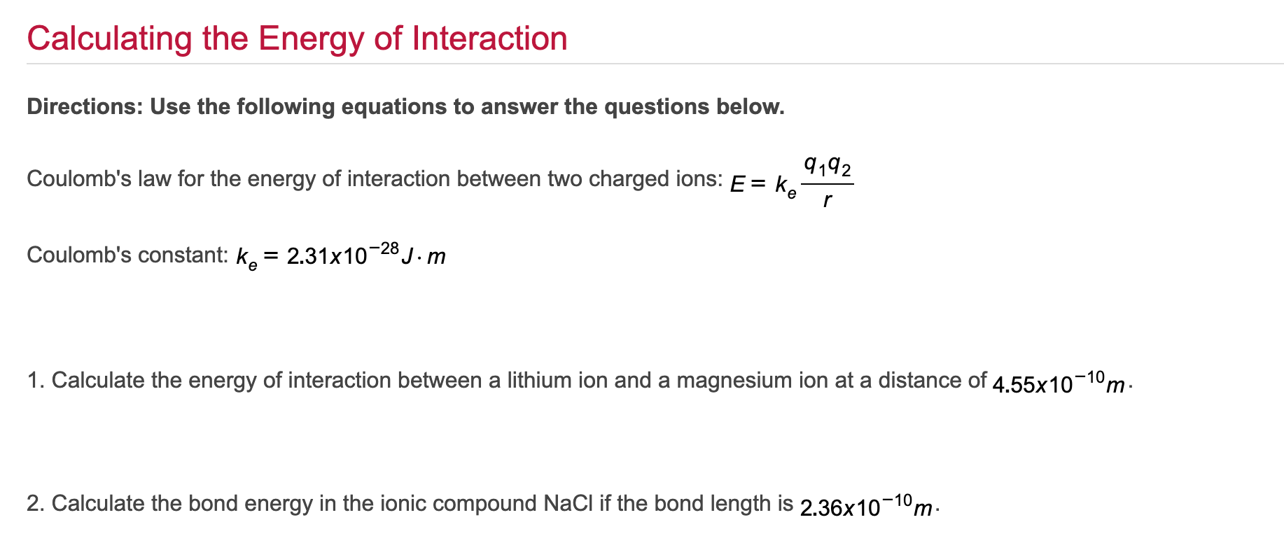 Solved Calculating the Energy of Interaction Directions: Use | Chegg.com