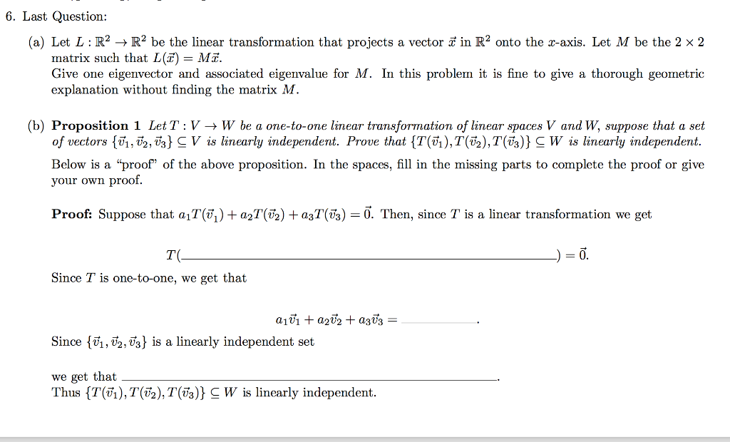 Solved 6. Last Question: (a) Let L: R2 + R2 be the linear | Chegg.com
