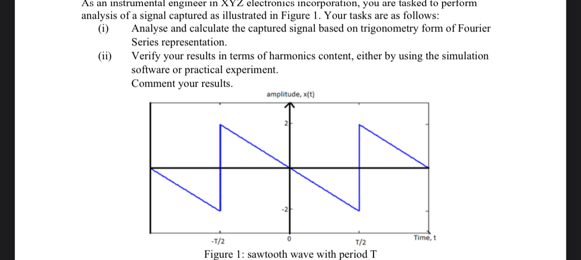 Solved As an instrumental engineer in xYZ electronics | Chegg.com