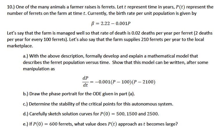 Solved One of the many animals a farmer raises is ferrets. | Chegg.com
