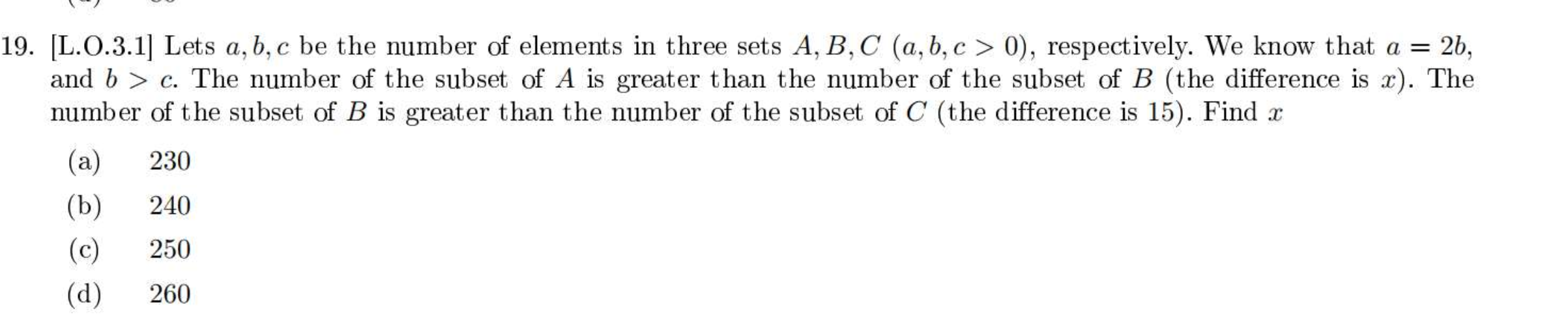 Solved 9. [L.O.3.1] Lets a,b,c be the number of elements in | Chegg.com