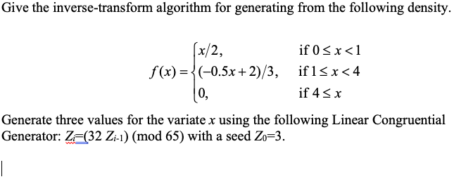 Solved Give the inverse-transform algorithm for generating | Chegg.com