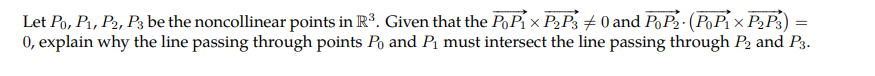 Solved Let P0,P1,P2,P3 be the noncollinear points in R3. | Chegg.com