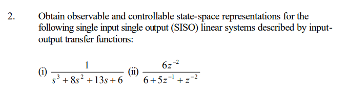 Solved Obtain Observable And Controllable State Space
