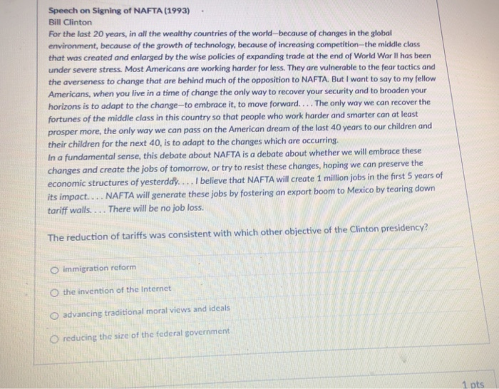 Solved Speech on Signing of NAFTA (1993) Bill Clinton For | Chegg.com