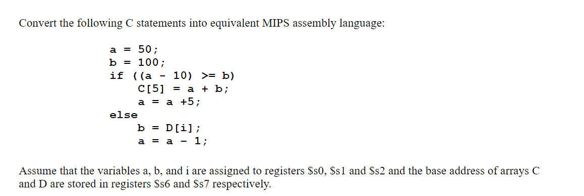 Solved Convert the following C statements into equivalent | Chegg.com