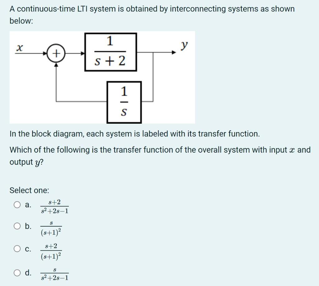 Solved The following LTI system is causal and BIBO stable: | Chegg.com