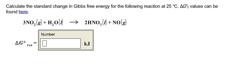 Solved Calculate the standard change in Gibbs free energy | Chegg.com