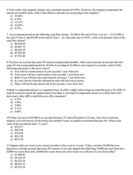 Solved 6-Your credit card company charges you a nominal | Chegg.com