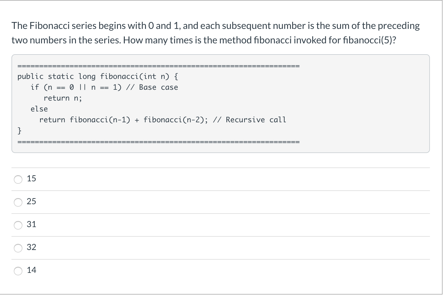 Solved The Fibonacci series begins with O and 1, and each | Chegg.com