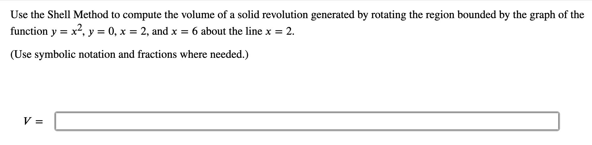 Solved Use the Shell Method to compute the volume of a solid | Chegg.com