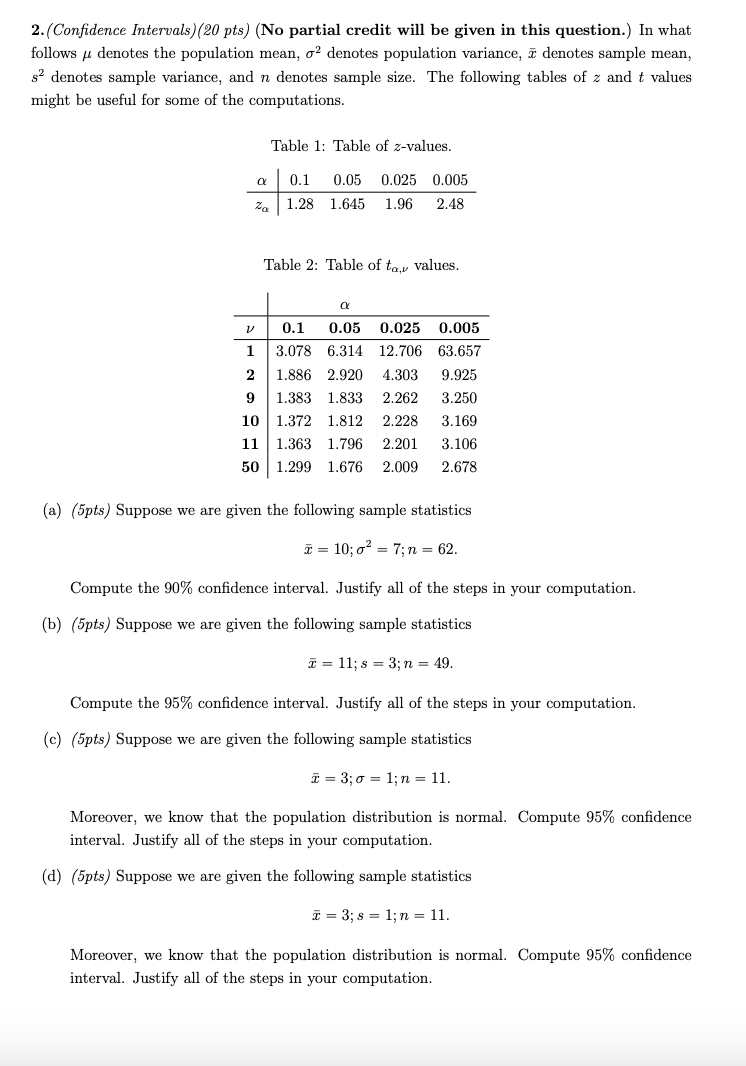 Solved 2.(Confidence Intervals) (20 pts) (No partial credit | Chegg.com