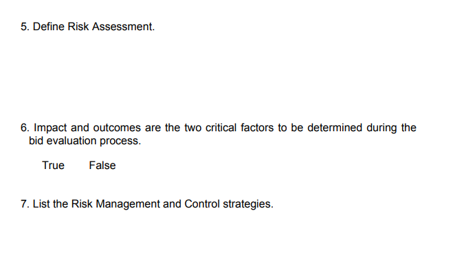 Solved 5. Define Risk Assessment. 6. Impact and outcomes are | Chegg.com