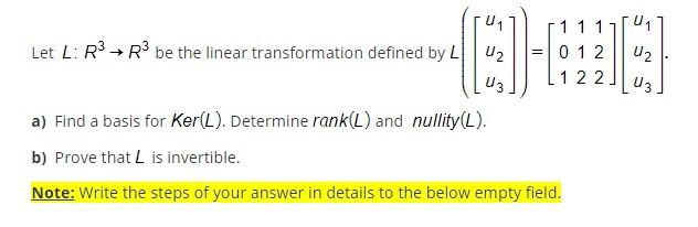 Solved 1 1 1 01 Let L: R3 R3 be the linear transformation | Chegg.com