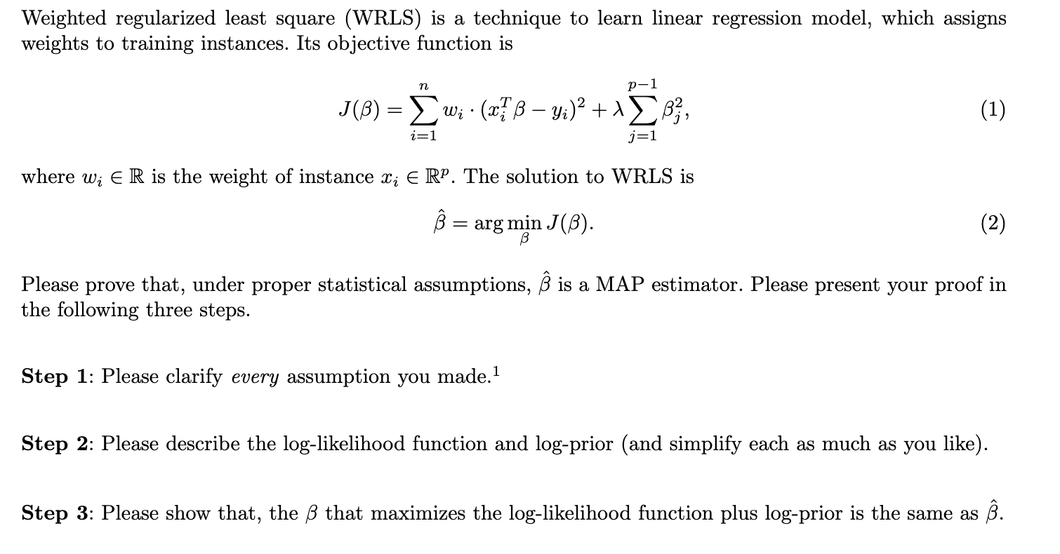 Weighted regularized least square (WRLS) is a | Chegg.com