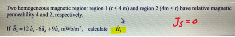 Solved Magnetic Field Strength Two homogeneous magnetic | Chegg.com
