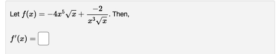 Solved Let f(x)=-4x5x2+-2x3x2. ﻿Then,f'(x)= | Chegg.com