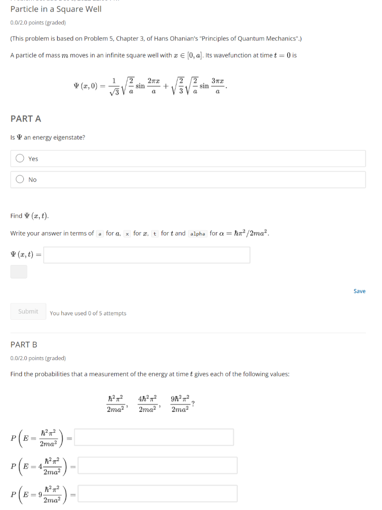 Solved Particle in a Square Well 0.0/2.0 points (graded) | Chegg.com