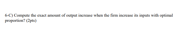Solved 6. Suppose that a firm uses two inputs, x1 and x2 to | Chegg.com