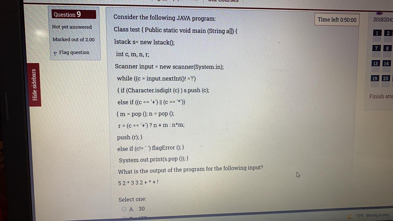 Solved Time left 0:53:26 Question 19 Consider the following | Chegg.com
