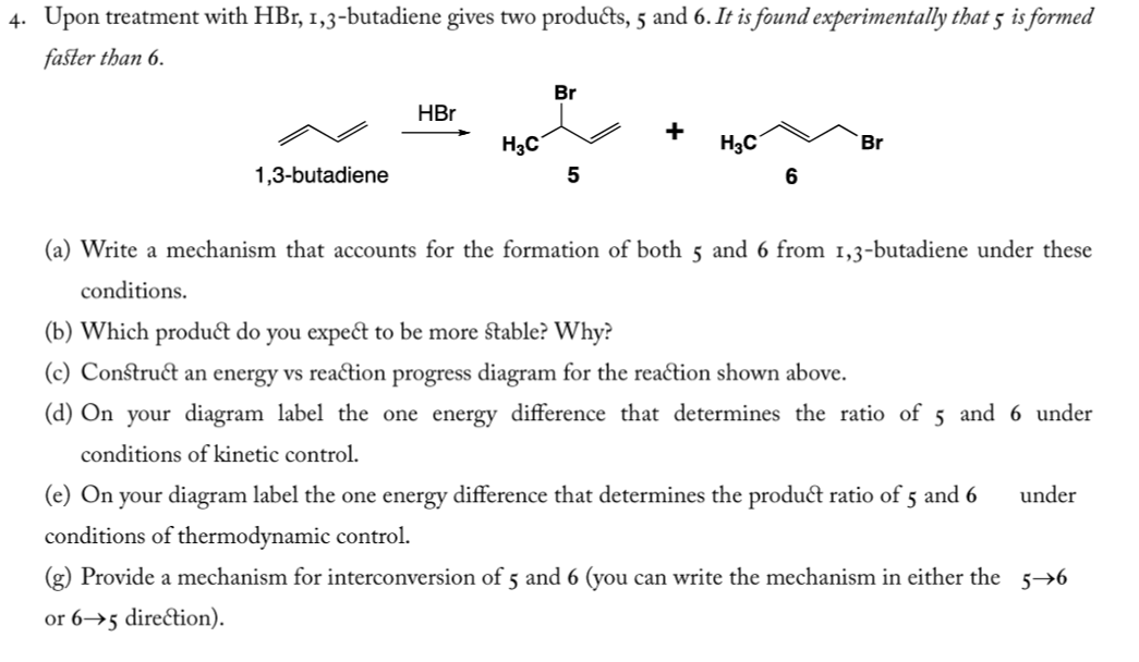 Solved Upon treatment with HBr,I,3-butadiene gives two | Chegg.com